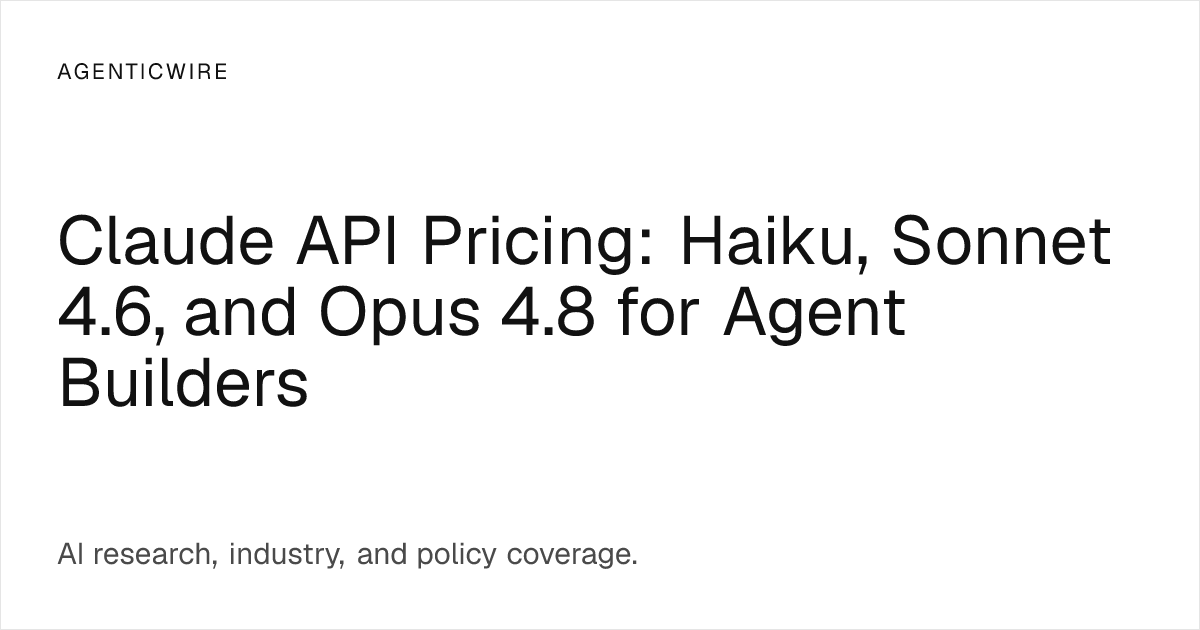 Claude API Pricing: Haiku, Sonnet 4.6, Opus 4.8 for Agents ...
